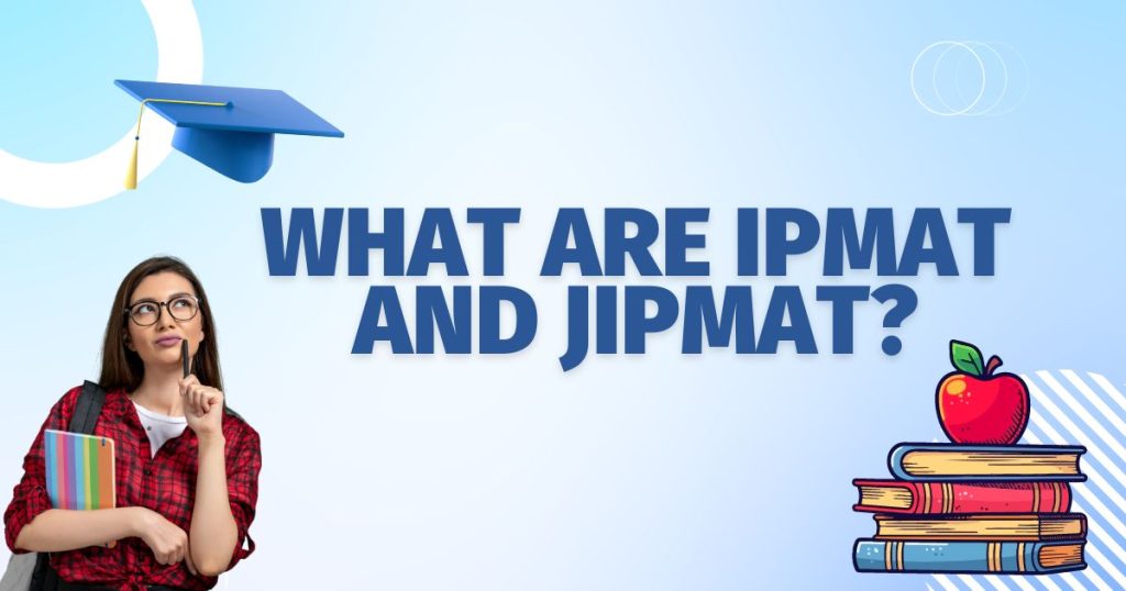 Best IPMAT, BBA Courses, College, Admission & Career in India
